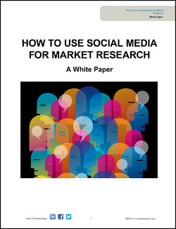 Download How to Use Social Media for Market Research Whitepaper